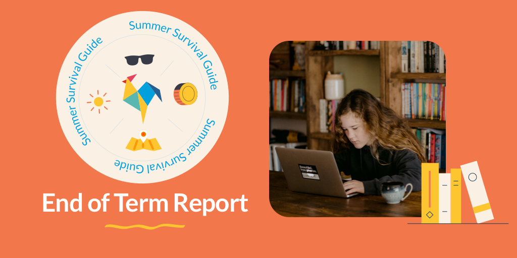 how to handle End of Term Reports | NatWest Rooster Money