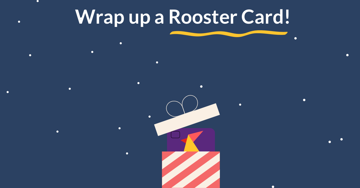 5 Reasons to Give a Rooster Card at Xmas | NatWest Rooster Money